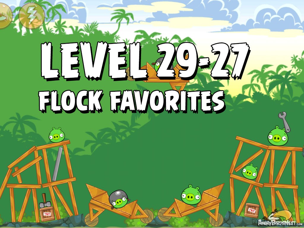 Angry Birds Flock Favorites Level 29-27 Walkthrough | AngryBirdsNest