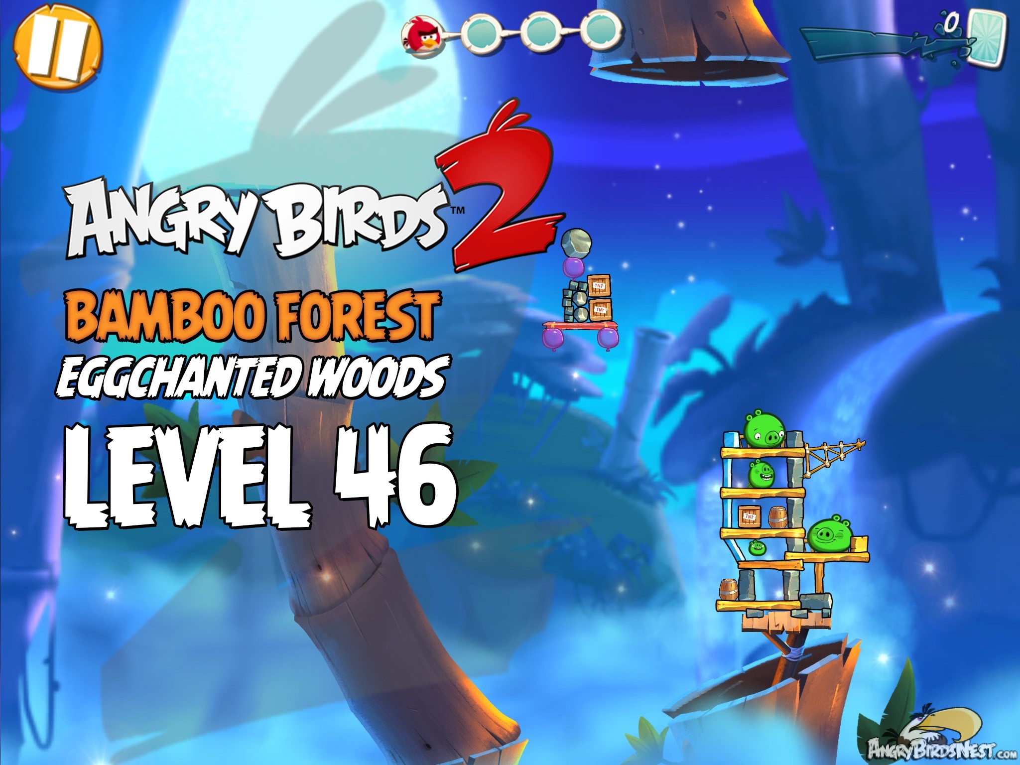 Angry Birds 2 Level 46 Bamboo Forest - Eggchanted Woods 3-Star ...
