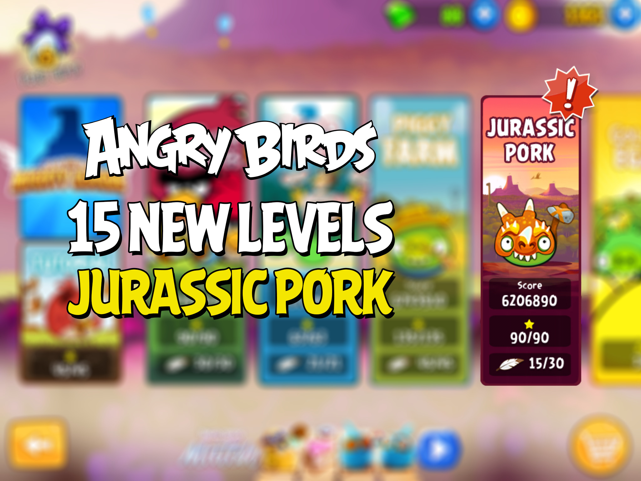 Angry Birds “Jurassic Pork” Update! Levels 16 to 30, More Coming Soon ...
